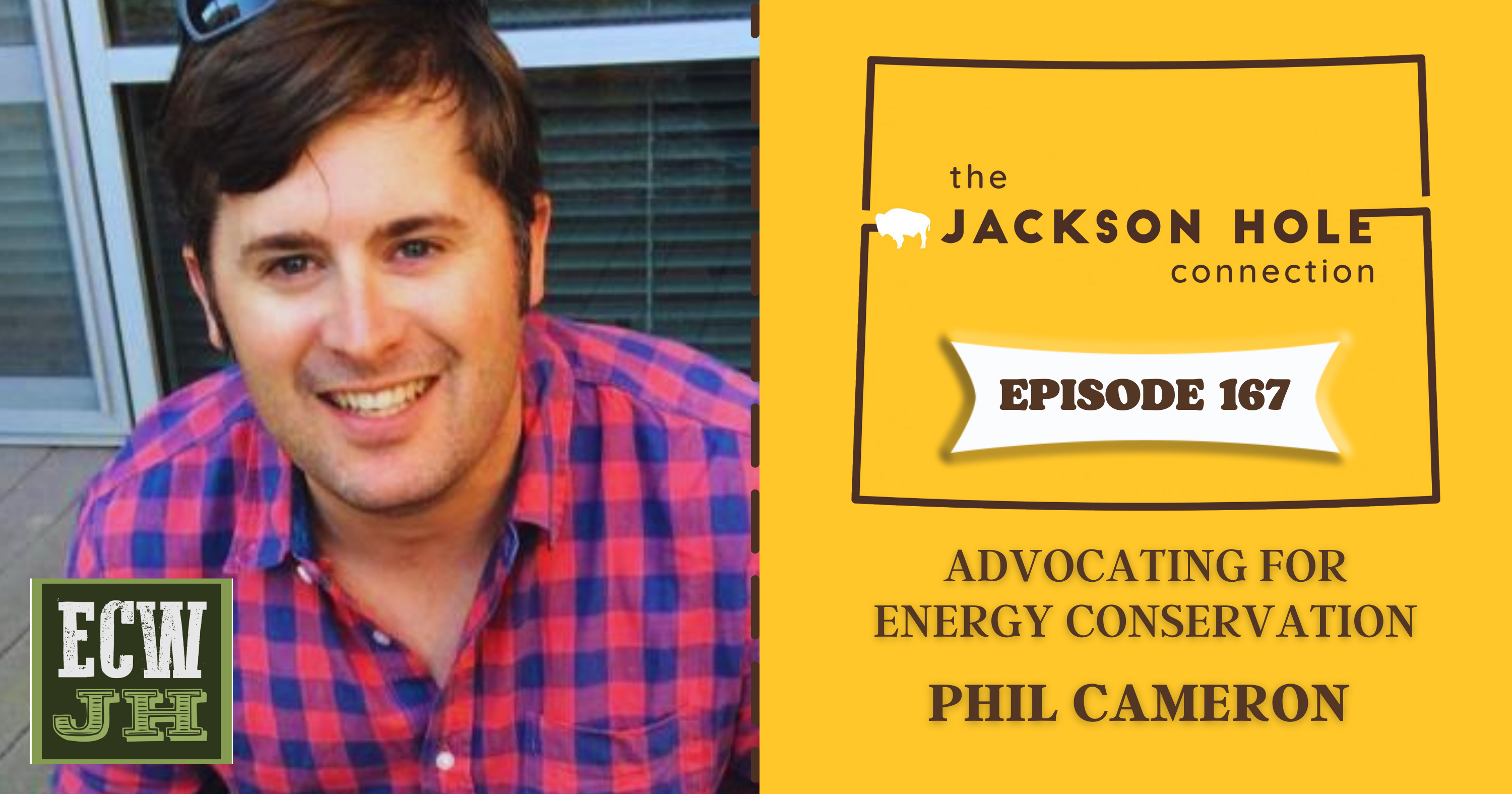 Episode 167 – Advocating For Energy Conservation with Phil Cameron of ...