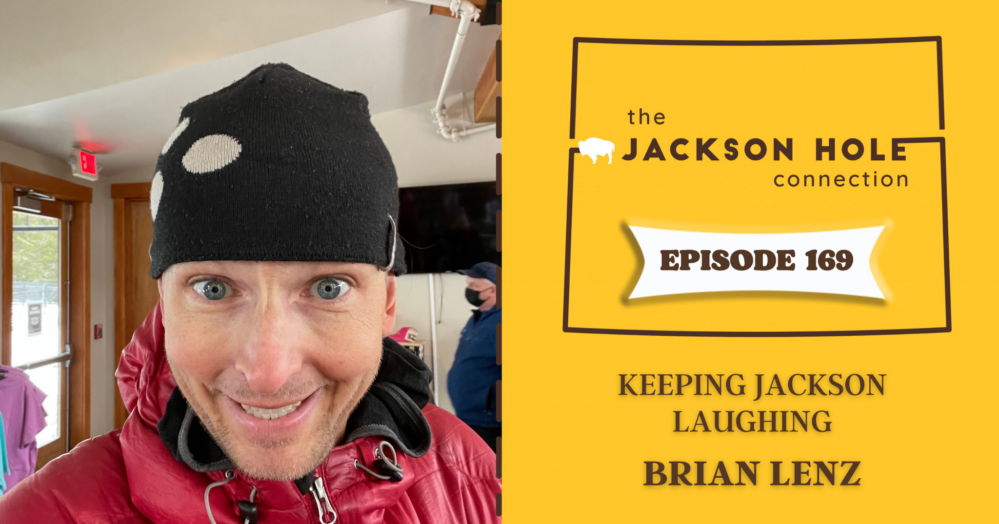 Episode 169 – Keeping Jackson Laughing with Brian Lenz - The Jackson ...