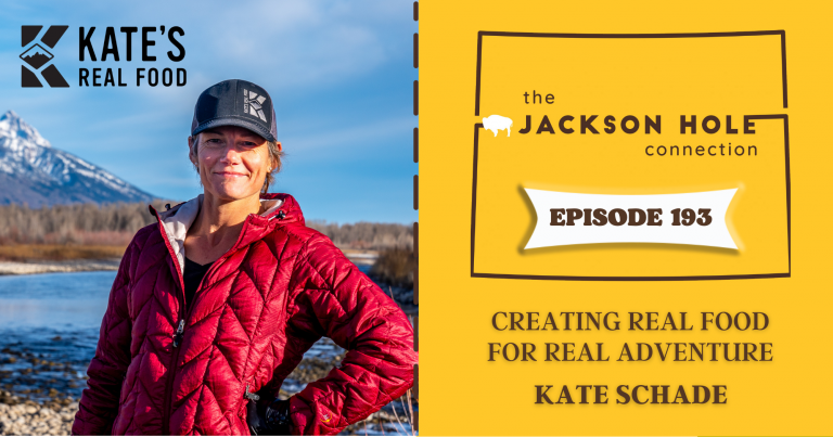 Episode 193 – Creating Real Food for Real Adventure with Kate Schade ...