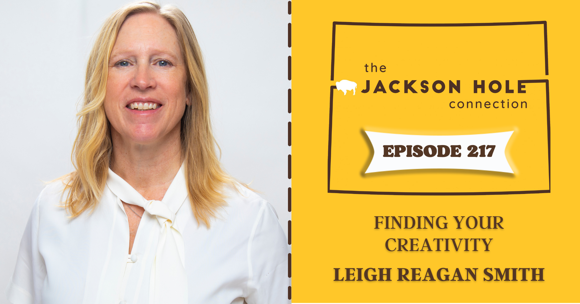 Episode 217 – Finding Your Creativity with Leigh Reagan Smith - The ...