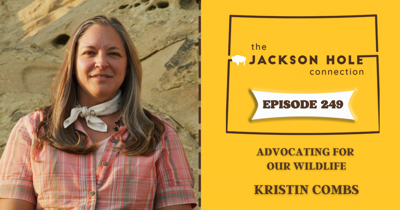 Episode 249 – Advocating for Our wildlife with Kristin Combs - The ...